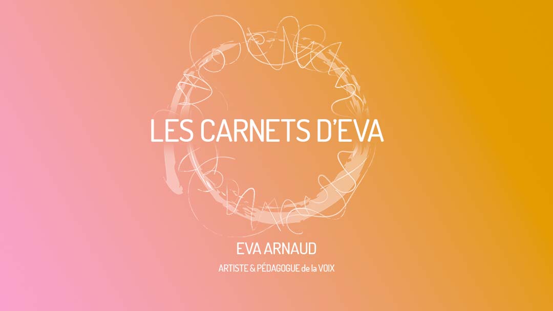 LES CARNETS D'EVA - Eva Arnaud